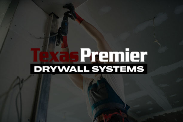 Texas Premier Drywall & Concrete Services | Drywall Contractors